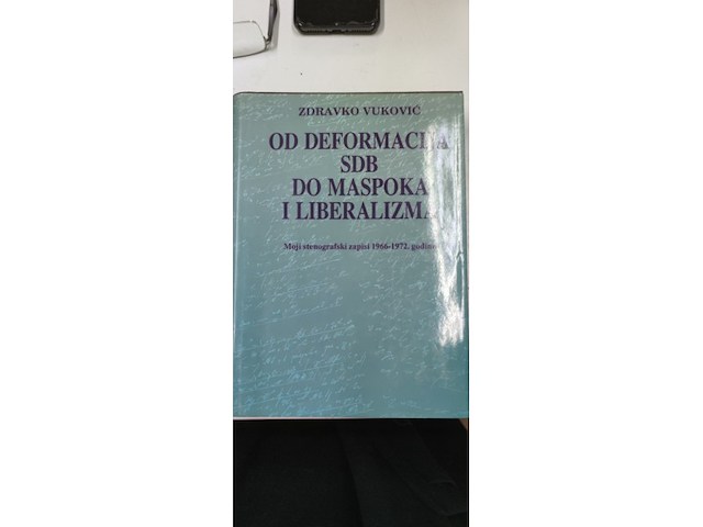 Od deformacija SDB do Maspoka i liberalizma Vuković
