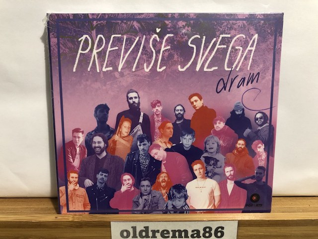 dram - Previše Svega