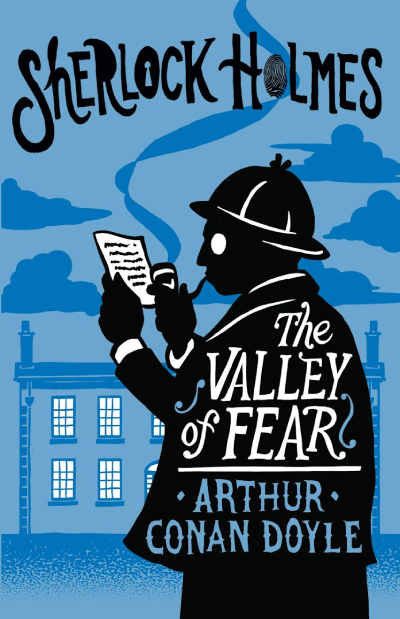 The Valley of Fear: Annotated Edition