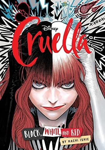 Disney Cruella: The Manga - Black, White, and Red