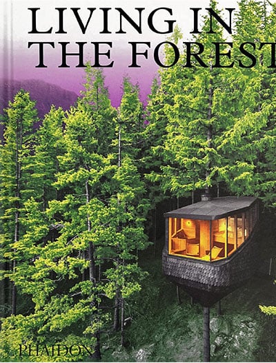 Living in the Forest