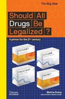 Should All Drugs be Legalized?