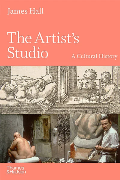 The Artist's Studio: A Cultural History