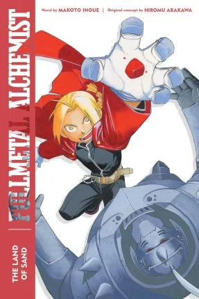 Fullmetal Alchemist: The Land of Sand : Second Edition