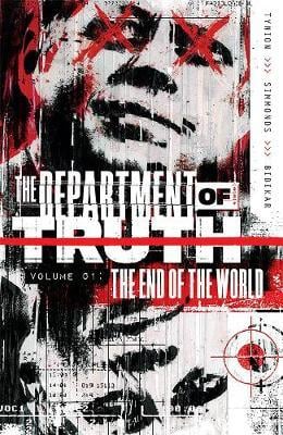 Department of Truth: The End Of The World Vol. 1