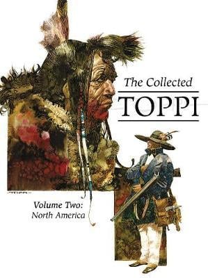 The Collected Toppi: North America Vol. 2