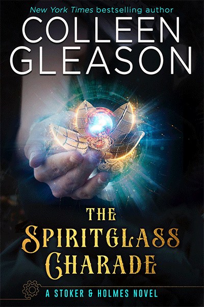 The Spiritglass Charade: A Stoker & Holmes Novel