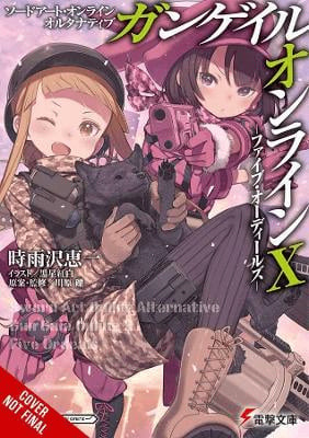 Sword Art Online Alternative Gun Gale Online, Vol. 10