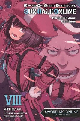 Sword Art Online Alternative Gun Gale Online, Vol. 8