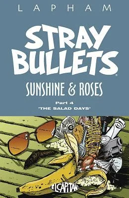 Stray Bullets: Sunshine & Roses, Volume 4