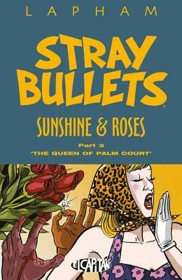 Stray Bullets: Sunshine & Roses, Volume 3