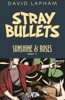 Stray Bullets: Sunshine & Roses, Volume 1