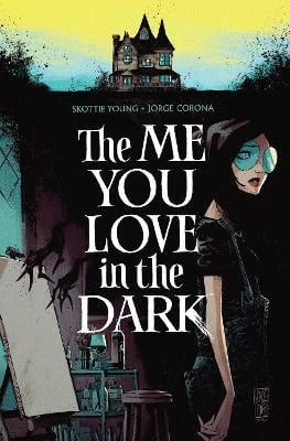 The Me You Love In The Dark, Volume 1