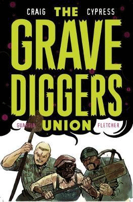 The Gravediggers, Volume 2