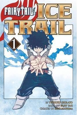 Fairy Tail: Ice Trail 1