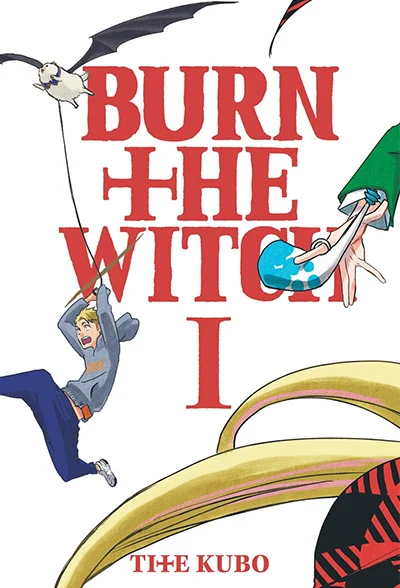 Burn the Witch, Vol. 1