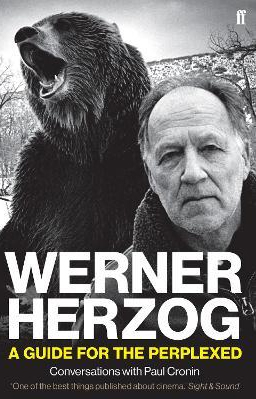 Werner Herzog: A Guide for the Perplexed