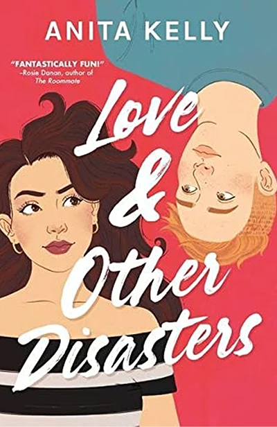 Love & Other Disasters