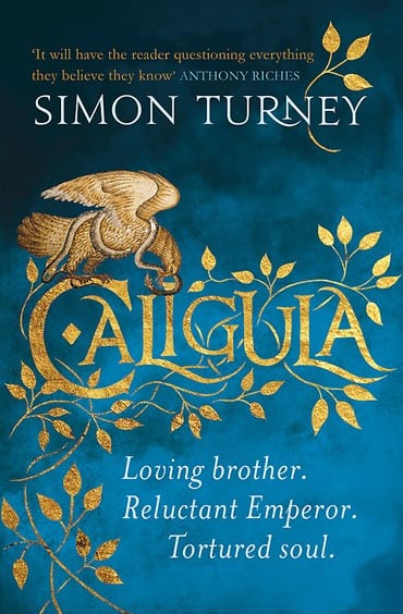 Caligula: The Damned Emperors, Book 1