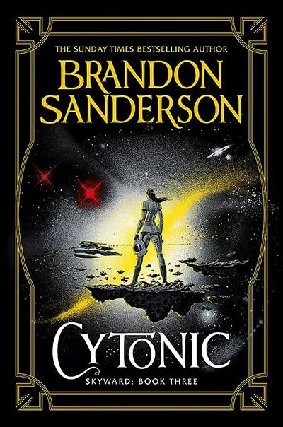 Cytonic: The Third Skyward Novel