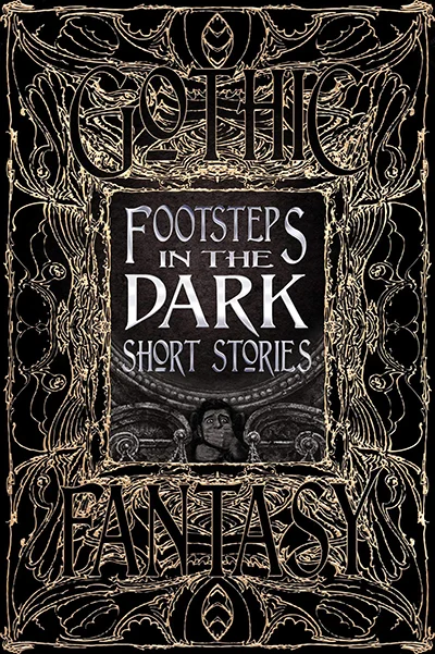 Footsteps in the Dark Short Stories