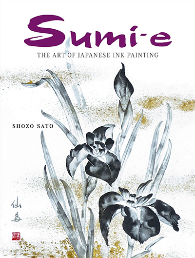 Sumi-E: The Art of Japanese Brush Painting