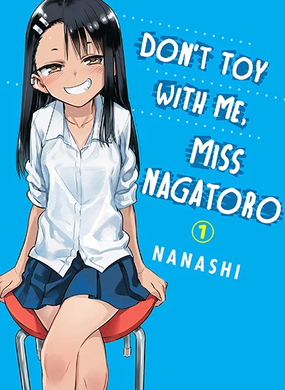 Don't Toy With Me Miss Nagatoro, Vol. 1