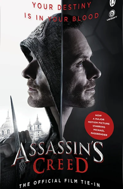 Assassin's Creed: The Official Film Tie-In