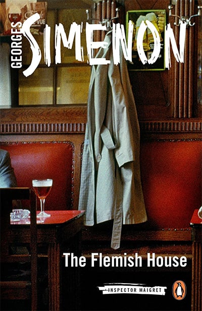 The Flemish House (Inspector Maigret Series, Book 14)