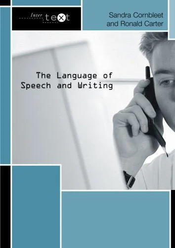 The Language of Speech and Writing