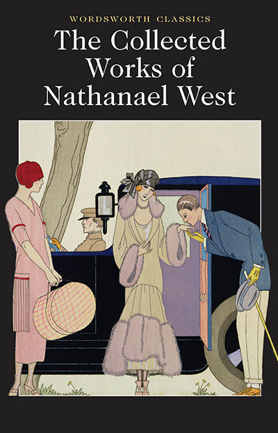 The Collected Works of Nathanael West