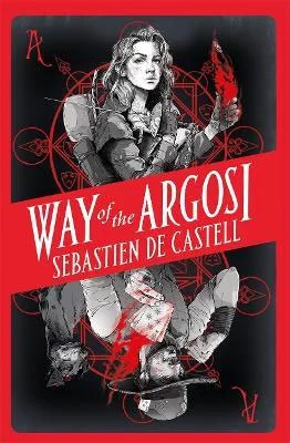 Way of the Argosi (Spellslinger Book 7)