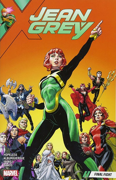 Jean Grey Vol. 2: Final Flight: Final Fight