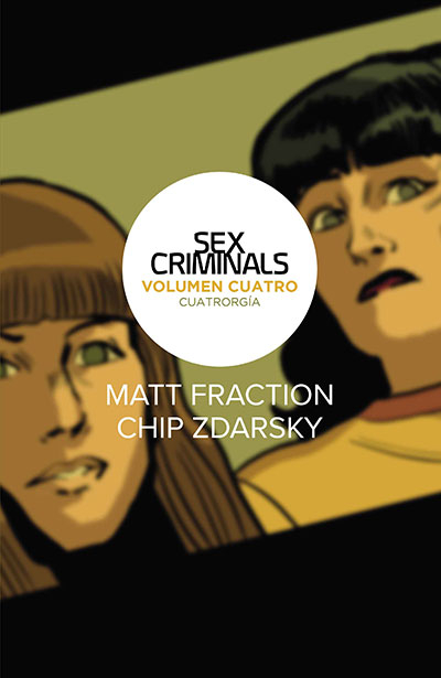 Sex Criminals Volume 4: Fourgy!