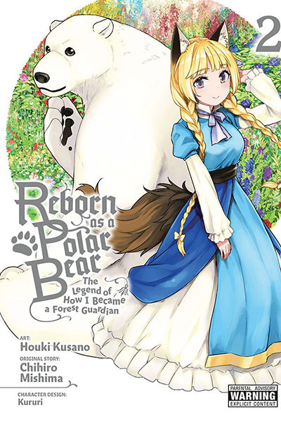 Reborn as a Polar Bear, Vol. 2: The Legend of How I Became a Forest Guardian