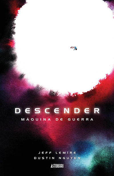 Descender Volume 6: The Machine War