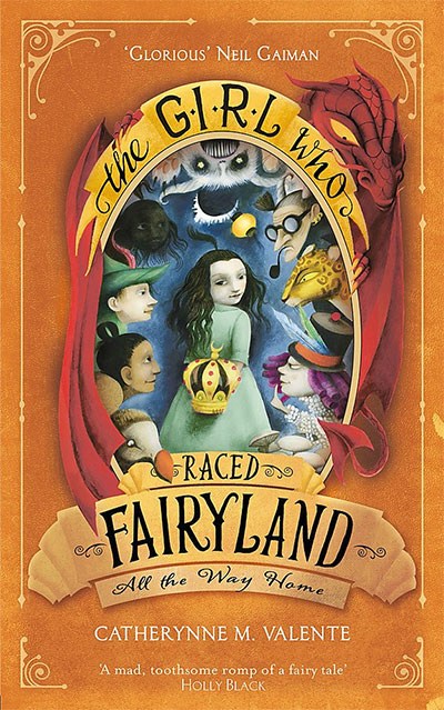 The Girl Who Raced Fairyland All the Way Home