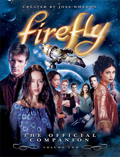 Firefly: The Official Companion: Volume Two: 2