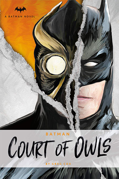 DC Comics novels - Batman: The Court of Owls: 3
