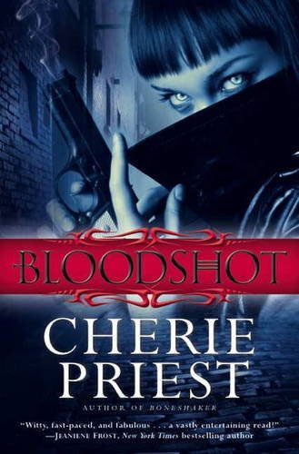 Bloodshot: 1 (Cheshire Red Reports 1)