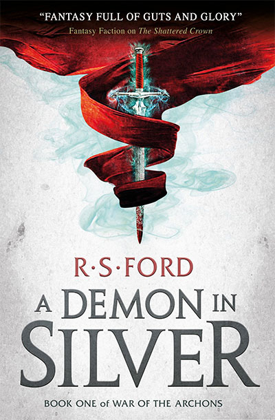 A Demon in Silver (War of the Archons, book 1)