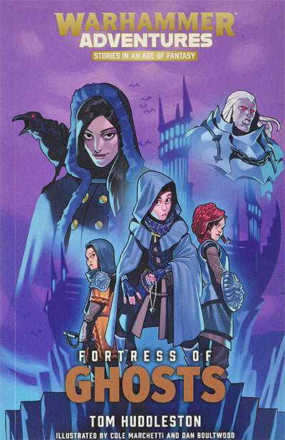 Warhammer Adventures: Fortress of Ghosts (Realm Quest Book 5)