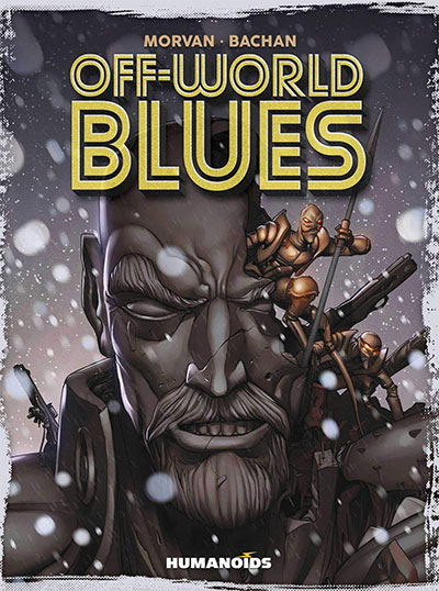 Off-World Blues