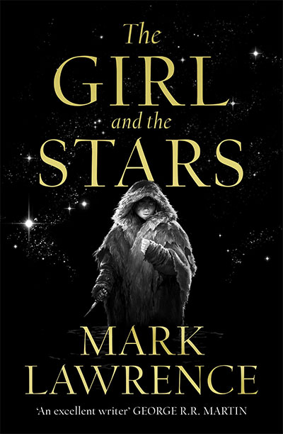 The Girl and the Stars: Book 1 (Book of the Ice)