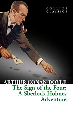 The Sign of the Four (Collins Classics)