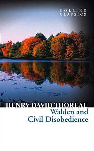 Walden and Civil Disobedience (Collins Classics)