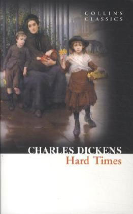 Hard Times (Colllins Classics)