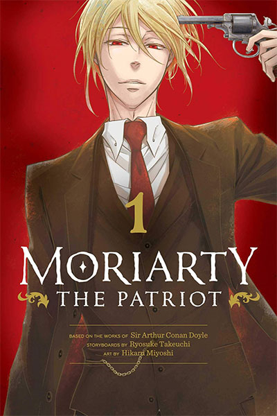 Moriarty The Patriot, Vol. 1