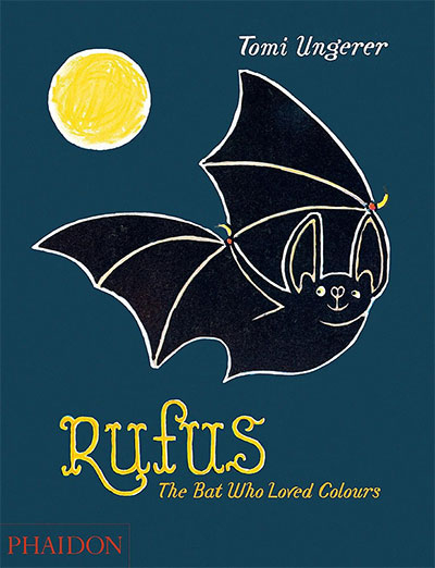 Rufus: The Bat Who Loved Colours (Gb Album)