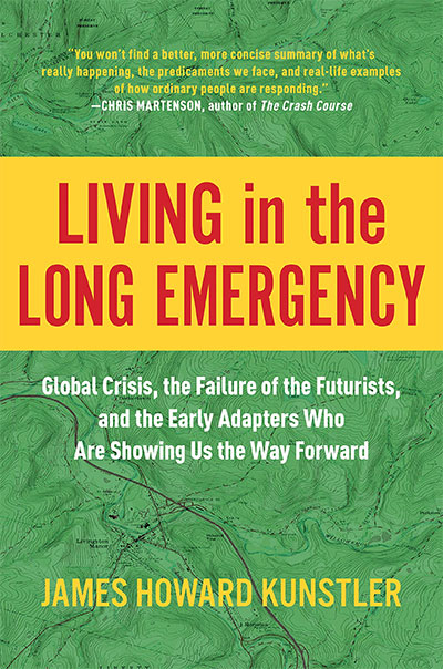 Living In The Long Emergency